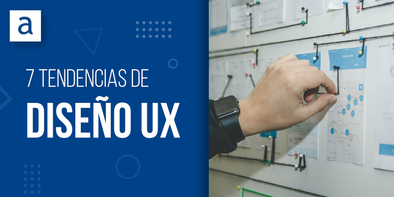 7 tendencias de diseño UX para los próximos años - Algardata – We are ...